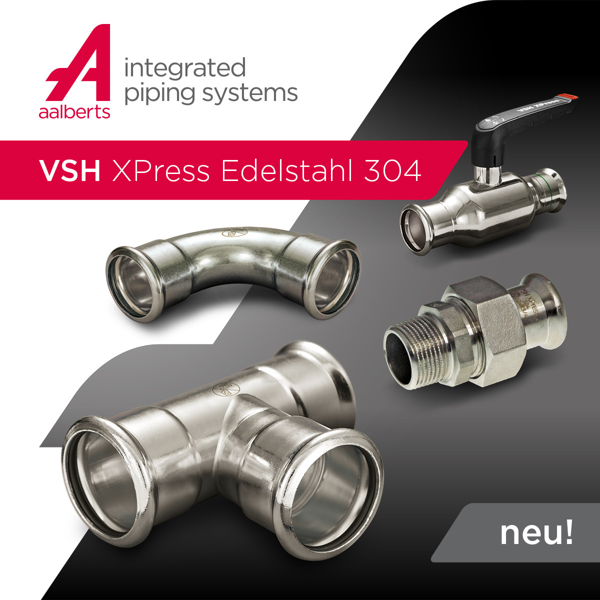 VSH XPress Edelstahl 304: eine korrosionsresistente Alternative für ...