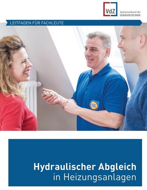 VdZ - Leitfaden: Hydraulischer Abgleich in Heizungsanlagen VdZ - Leitfaden: Hydraulischer Abgleich in Heizungsanlagen